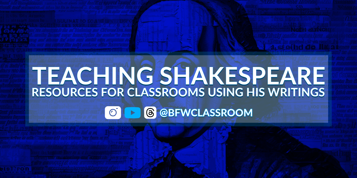 Unlocking the Riches of Richard II: A Classroom Exploration – BFWClassroom