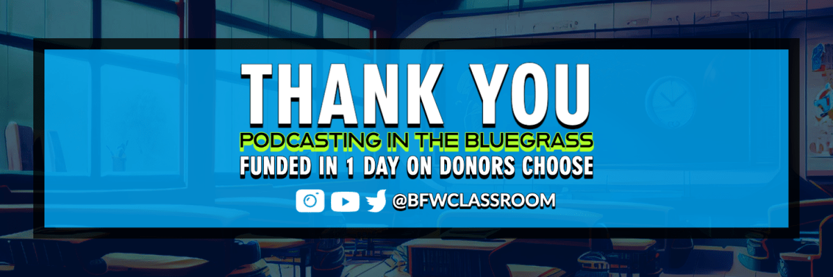 Thank You, Donors! – BFWClassroom