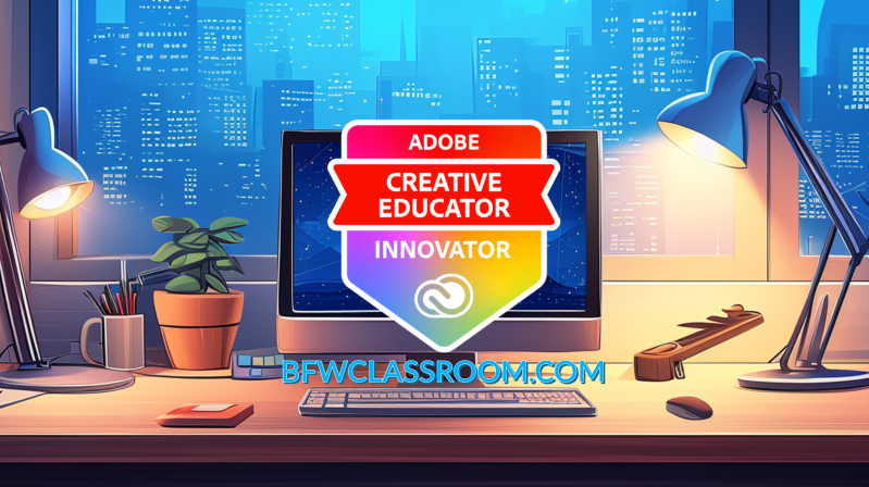 Adobe for Education: Favorite Template – BFWClassroom