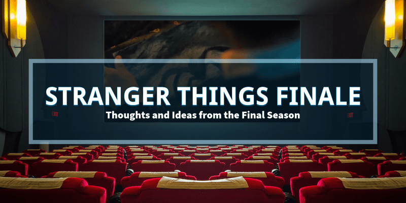 Movie Review: Stranger Things Final Season – BFWClassroom
